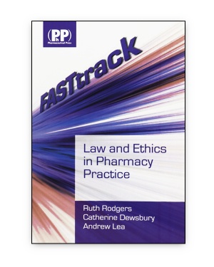 FASTtrack: Law and Ethics in Pharmacy Practice - Pharmacy Books