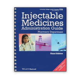 UCL Hospitals Injectable Medicines Administration Guide - Pharmacy Books