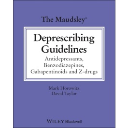 The Maudsley Deprescribing Guidelines - Pharmacy Books